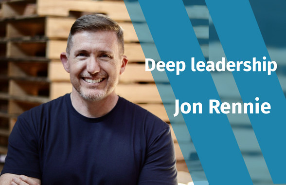 Jon Rennie : Deep Leadership on Life Passion & Business Podcast